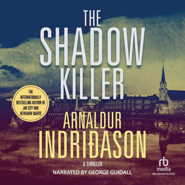 The Shadow Killer by Arnaldur Indriason, George Guidall | 2940170912087 ...