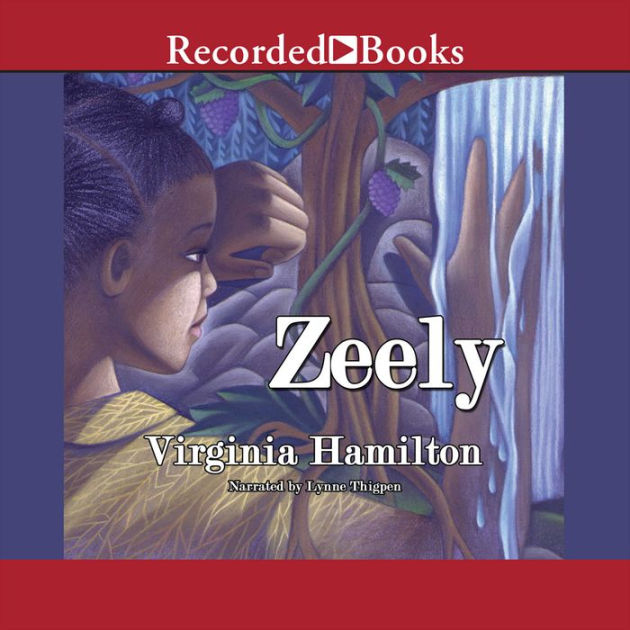 Zeely by Virginia Hamilton, Symeon Shimin, Paperback | Barnes & Noble®