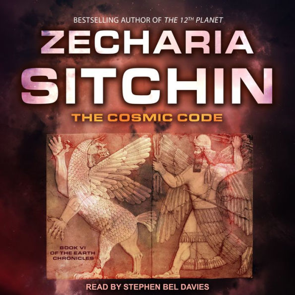 The Cosmic Code by Zecharia Sitchin, Stephen Bel Davies | 2940171072353 ...