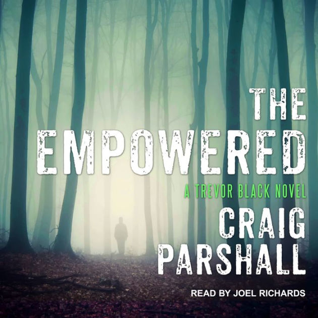 The Empowered by Craig Parshall | eBook | Barnes & Noble®