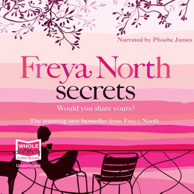 Secrets by Freya North, Phoebe James | 2940171105921 | Audiobook ...