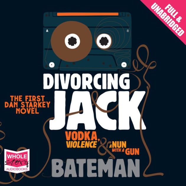 Divorcing Jack by Colin Bateman, Adam Moore | 2940171107192 | Audiobook ...