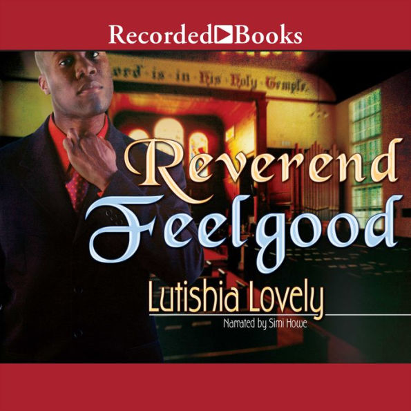 Reverend Feelgood by Lutishia Lovely, Simi Howe | 2940171108571 ...
