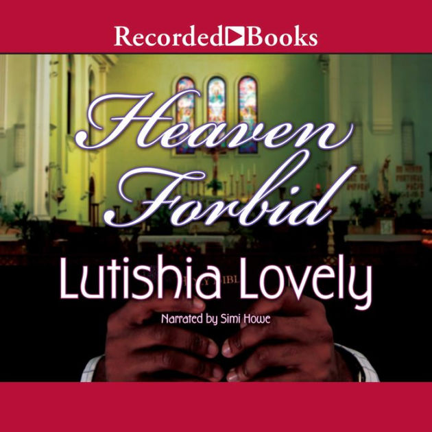Heaven Forbid by Lutishia Lovely, Simi Howe | 2940171137014 | Audiobook ...
