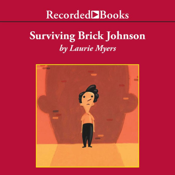 Surviving Brick Johnson by Laurie Myers, Joel Leffert | 2940171143169 ...