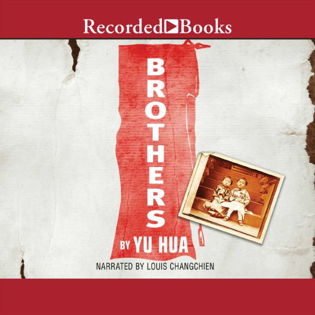 Brothers by Yu Hua, Paperback | Barnes & Noble®