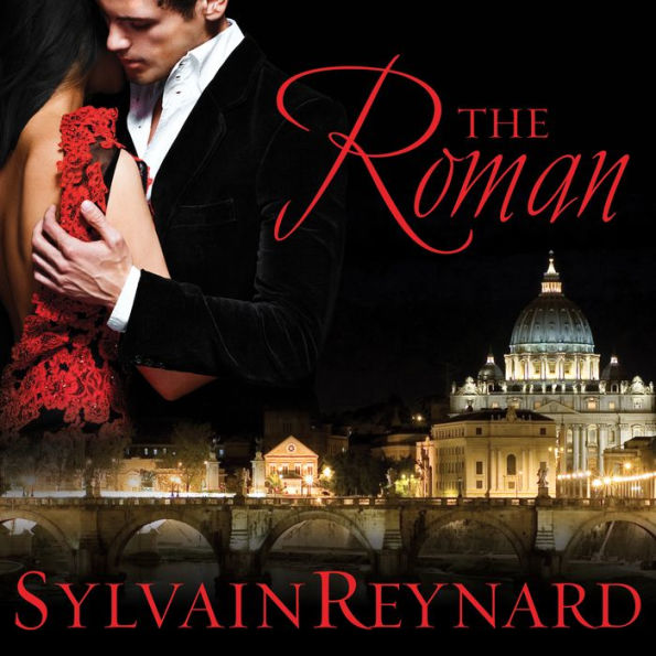 The Roman by Sylvain Reynard, Robertson Dean | 2940171332853 ...