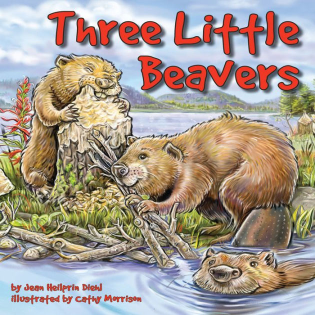 Three Little Beavers (NOOK Comic with Zoom View) by Jean Diehl, Cathy ...