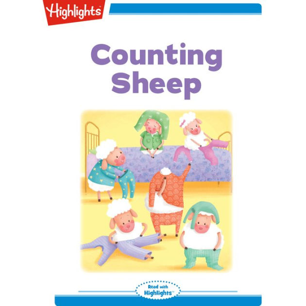 Counting Sheep by Heidi Bee Roemer, Highlights for Children ...