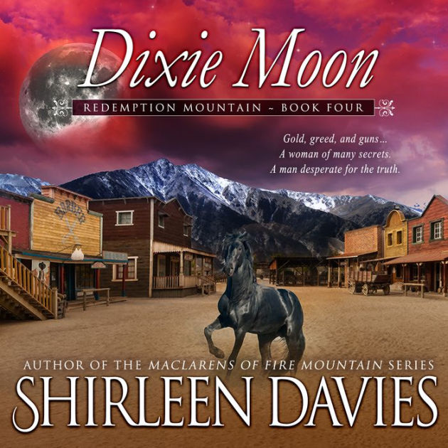 Dixie Moon by Shirleen Davies, Paperback | Barnes & Noble®