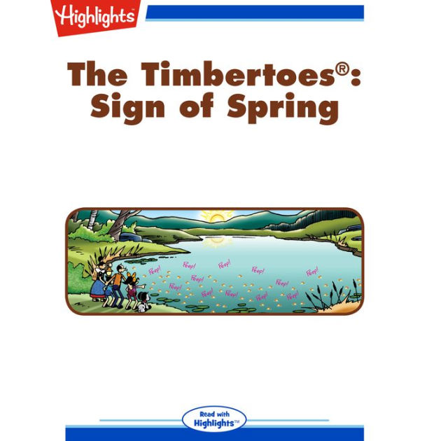 The Timbertoes: Sign of Spring: Read with Highlights by Rich Wallace ...
