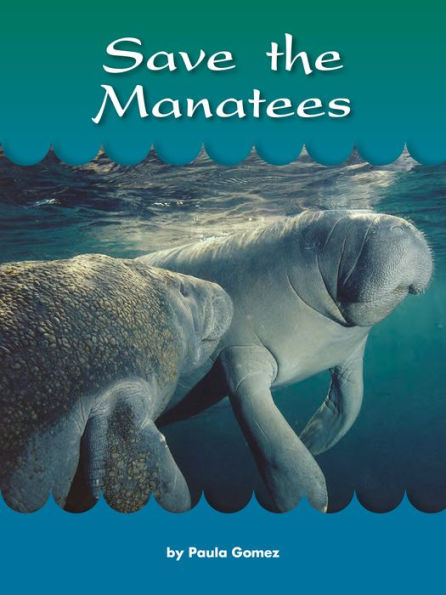 Save the Manatees by Paula Gomez, Highlights for Children ...