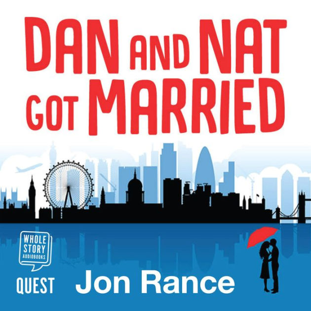 Dan and Nat Got Married by Jon Rance, Jodie Hollie-Anne, Frazer Blaxard ...