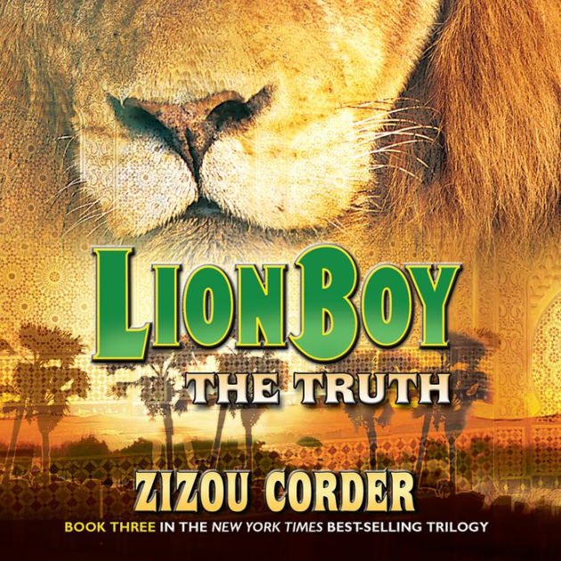 Lionboy: The Truth by Zizou Corder, Simon Jones | 2940171676551 ...