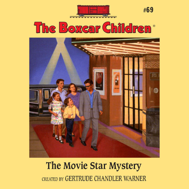 The Movie Star Mystery (The Boxcar Children Series #69) by Gertrude ...