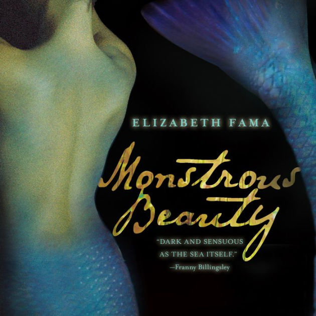 Monstrous Beauty by Elizabeth Fama, Paperback | Barnes & Noble®