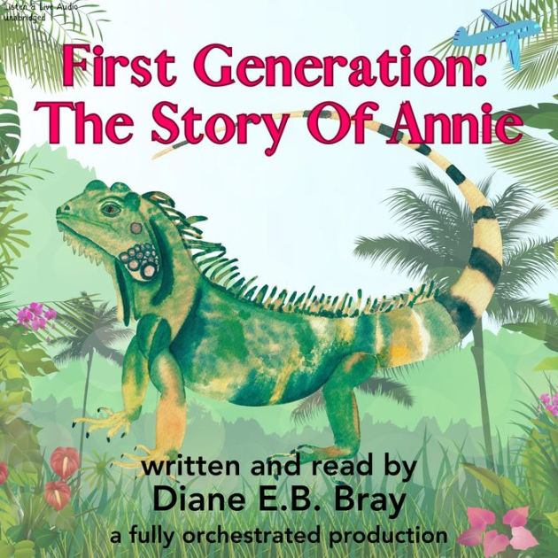 First Generation: The Story of Annie by Diane E.B. Bray | 2940171921330 ...