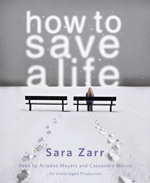 How to Save a Life by Sara Zarr, Paperback | Barnes & Noble®