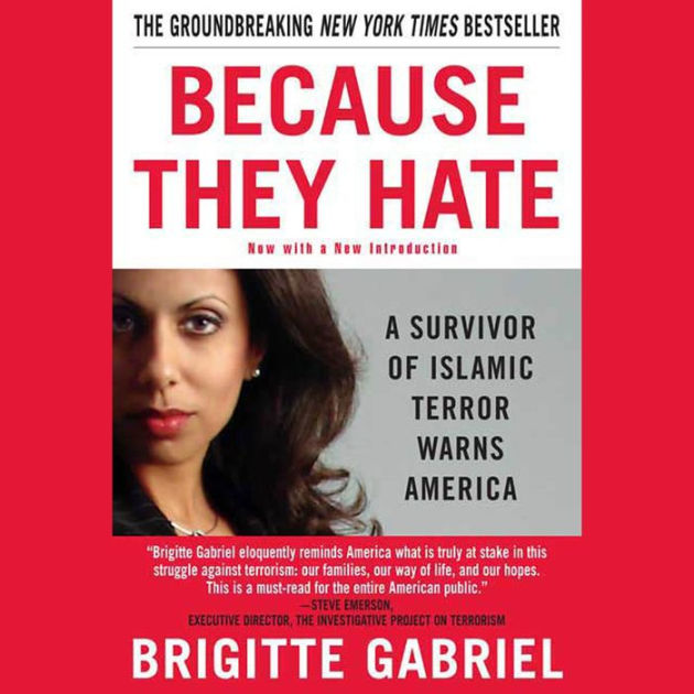 Because They Hate: A Survivor of Islamic Terror Warns America by ...