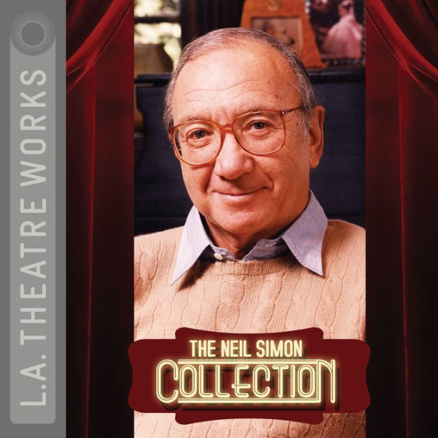 The Neil Simon Collection by Neil Simon, Dan Castellaneta, Richard ...