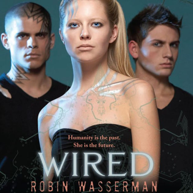 Wired by Robin Wasserman, Kate Reinders, Audiobook (MP3 on CD) | Barnes ...