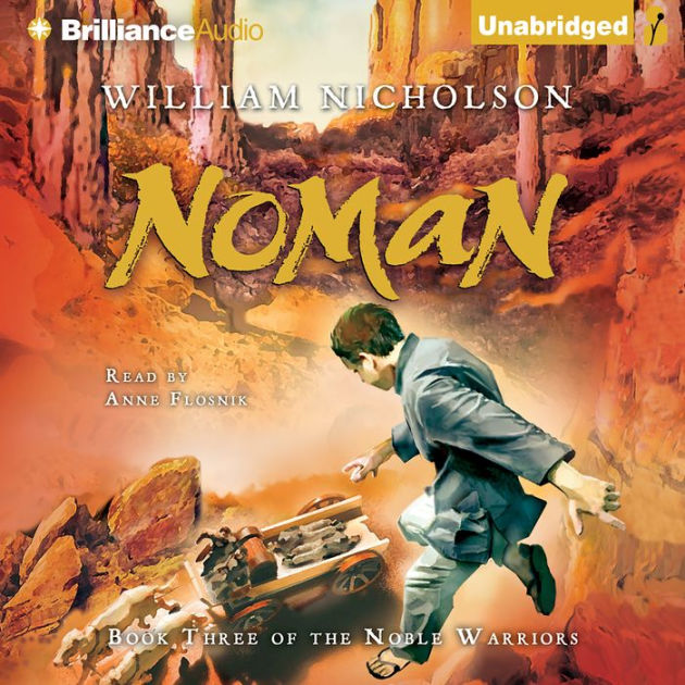 Noman: Book Three of the Noble Warriors by William Nicholson, Paperback ...