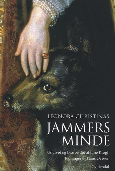 Jammers Minde by Leonora Christina, Karen-Lise Mynster | 2940172356582 ...