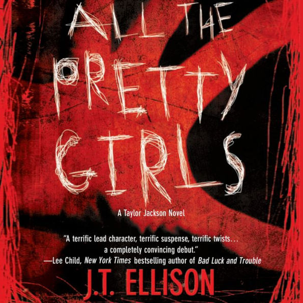 All the Pretty Girls by J. T. Ellison, Joyce Bean | 2940172379765 ...