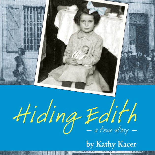 Hiding Edith by Kathy Kacer, Gabi Epstein | 2940177361185 | Audiobook ...
