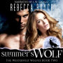 Summer's Wolf by Rebecca Royce, L.W. Salinas | 2940172771514 ...