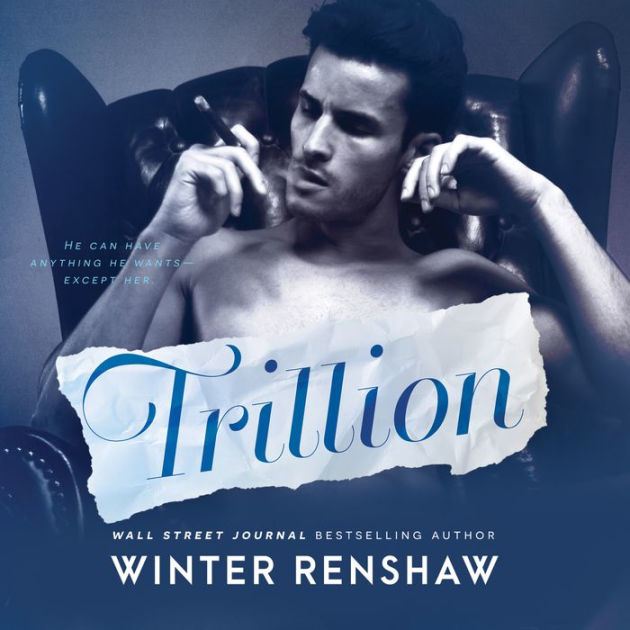 Trillion by Winter Renshaw, Reagan West, John Lane | 2940172852923 ...