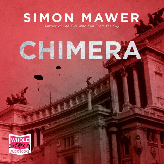 Chimera by Simon Mawer, David Thorpe | 2940173096418 | Audiobook ...