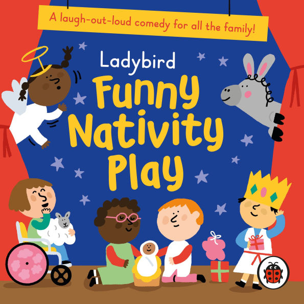 Ladybird Funny Nativity Play by Ladybird, Clare Corbett, Rameet Rauli ...