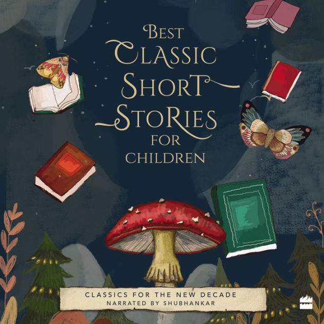 Best Classic Short Stories For Children by Various | eBook | Barnes ...