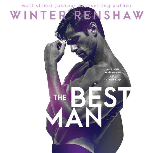The Best Man by Winter Renshaw, Savannah Peachwood, Rock Engle ...