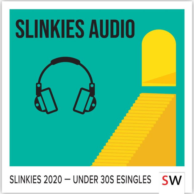 Slinkies 2020: Short fiction from Australian writers under 30 by Sophie ...