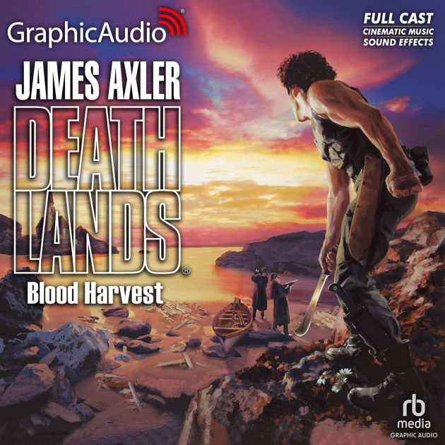 Blood Harvest: Dramatized Adaptation by James Axler, A Full Cast, Andy ...