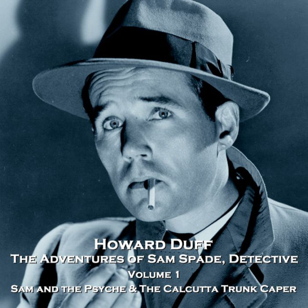 Adventures of Sam Spade, Detective, The - Volume 1: Sam and the Psyche ...