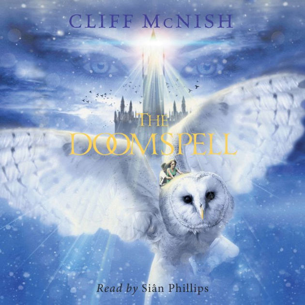 The Doomspell by Cliff McNish, Siân Phillips | 2940173457882 ...