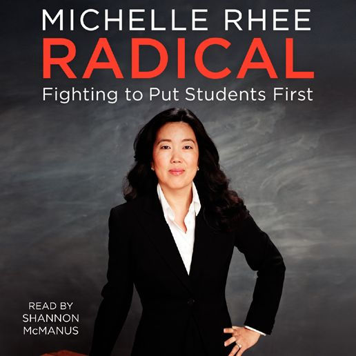Radical by Michelle Rhee, Shannon McManus | 2940173696625 | Audiobook ...
