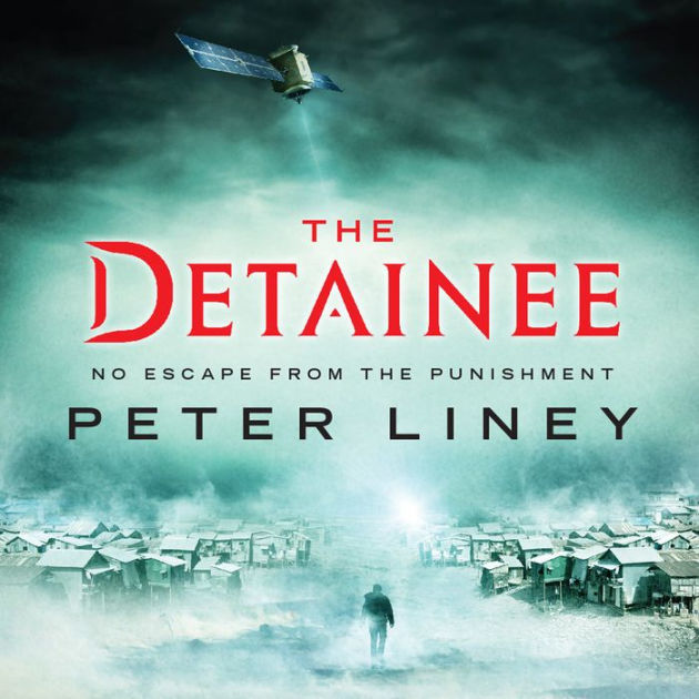 The Detainee: the Island means the end of all hope by Peter Liney ...