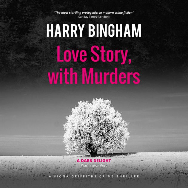 Love Story, with Murders by Harry Bingham, Siriol Jenkins ...