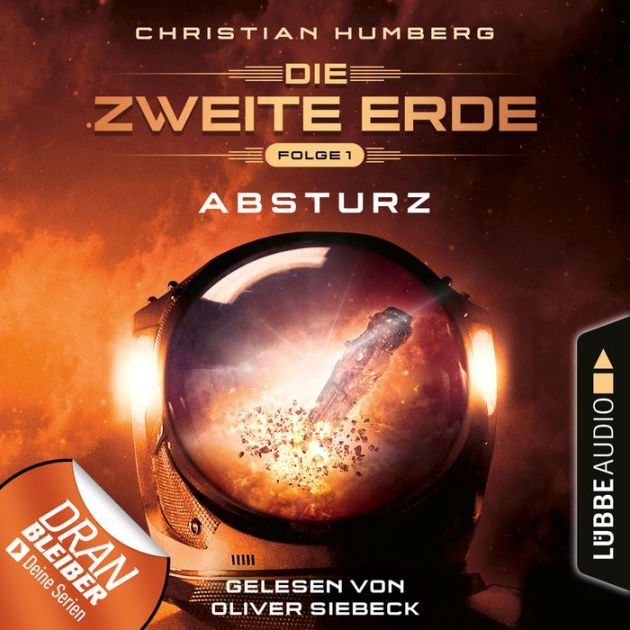 Mission Genesis - Die zweite Erde, Folge 1: Absturz (Ungekürzt) by ...