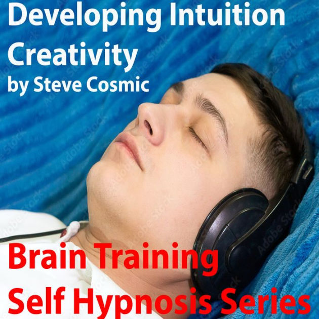 Developing Intuition Creativity: Using technology to train your brain ...