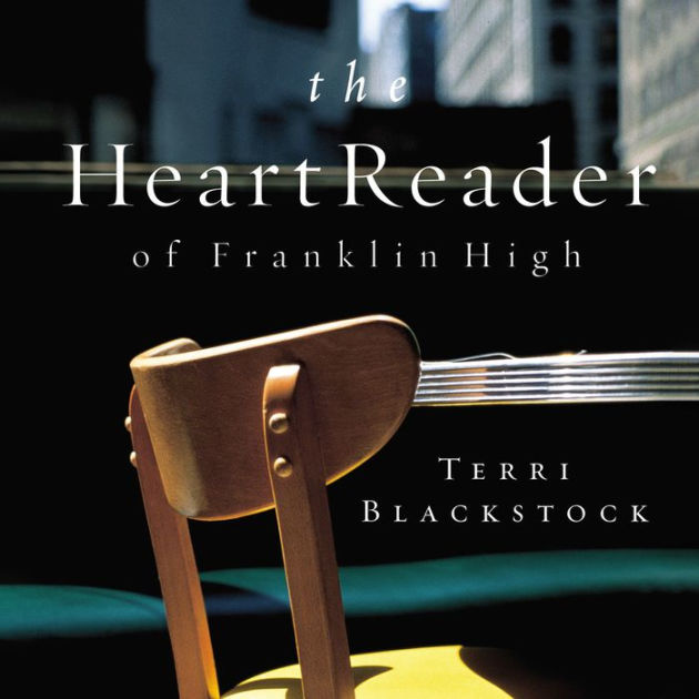 The Heart Reader of Franklin High by Terri Blackstock, Paperback ...