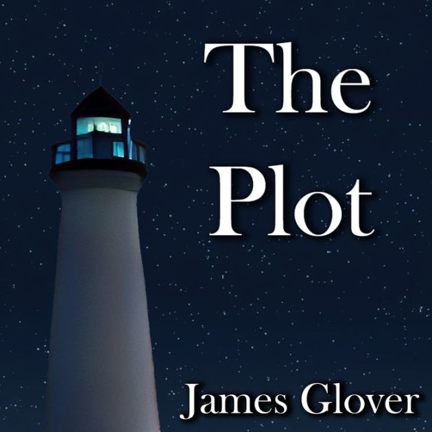 The Plot by James Glover | 2940175030564 | Audiobook (Digital) | Barnes ...