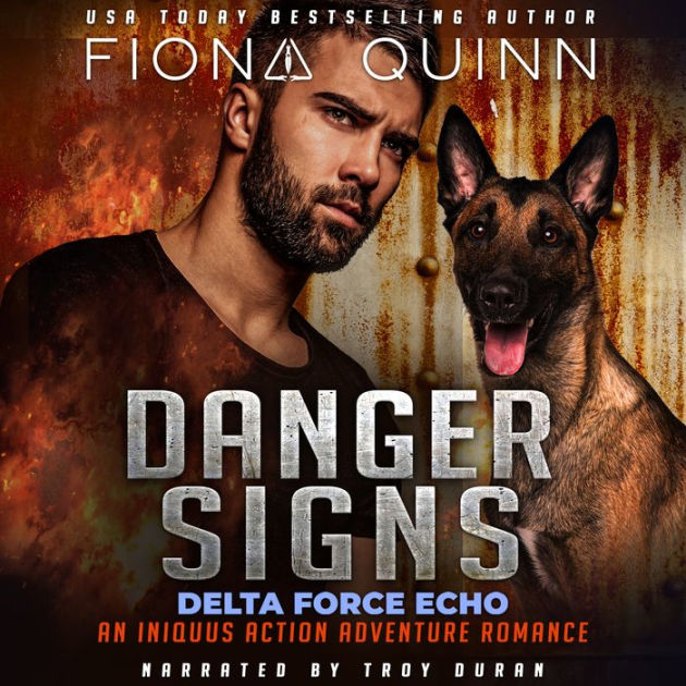Danger Signs by Fiona Quinn, Troy Duran | 2940175079099 | Audiobook ...