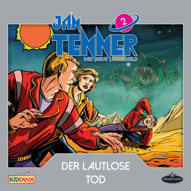 Jan Tenner, Der neue Superheld, Folge 2: Der lautlose Tod by Kevin ...