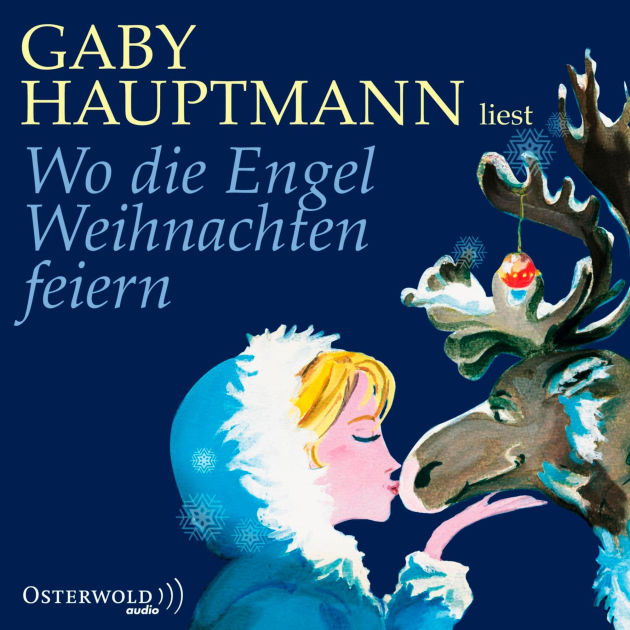 Wo die Engel Weihnachten feiern by Gaby Hauptmann | 2940175250597 ...
