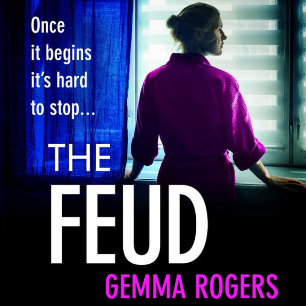 The Feud: The totally gripping domestic psychological thriller from ...